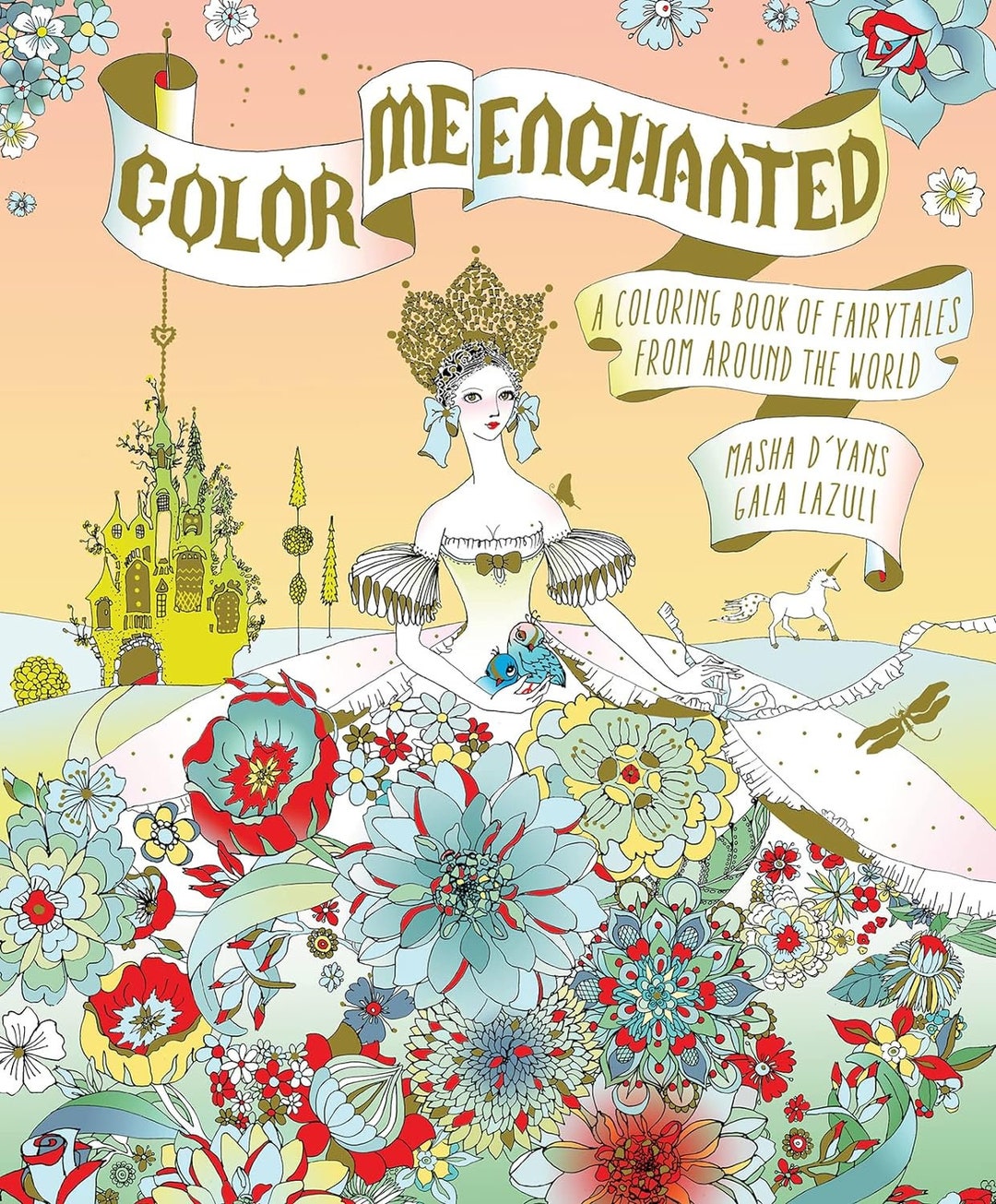 SIGNED Color Me Enchanted: A Coloring Book of Fairy Tales From Around ...
