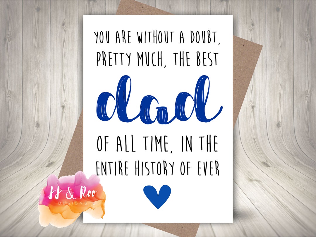 Best Dad of All Time | Fathers Day Card | Card for Dad | Best Dad Ever ...