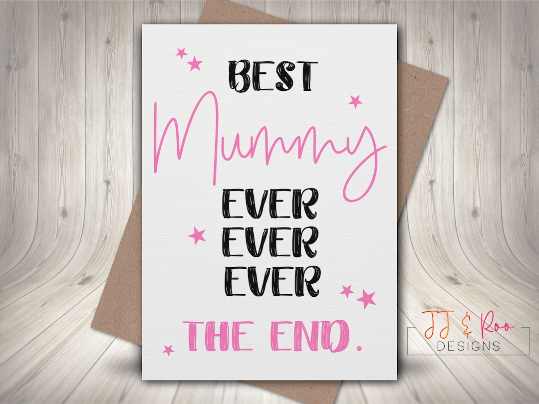 Best Mummy Ever Card | Birthday Card for Mummy Mum Nan Nanny Grandma ...
