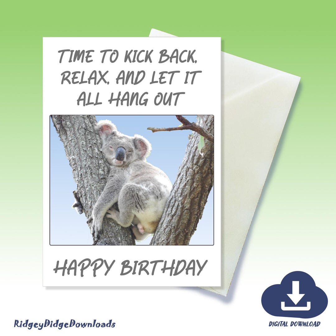 Kick Back and Relax Australian Birthday Card | Funny Birthday Card ...