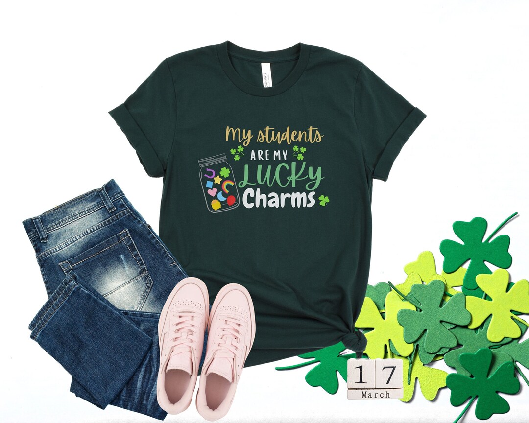 Teacher St. Patricks Day Shirt | My Students Are My Lucky Charms | Cute ...