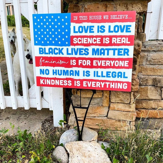 In This House We Believe - Lawn Garden Sign - American Flag - Political ...