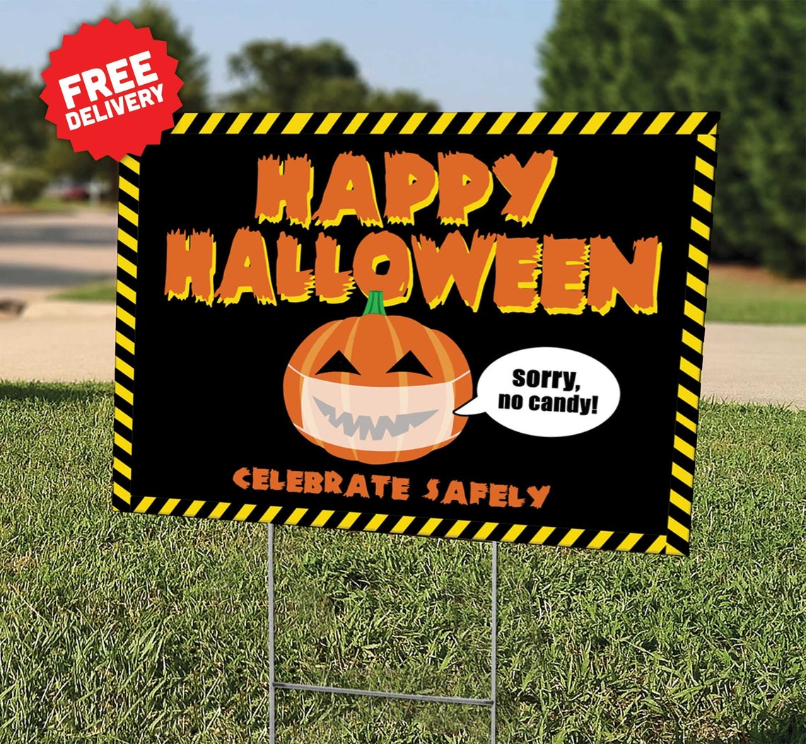HALLOWEEN YARD SIGN: Sorry No Candy Lawn Sign Trick or | Etsy