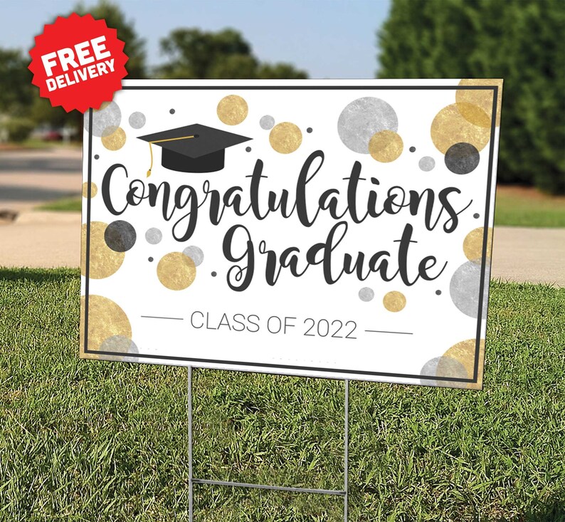 Congratulations Graduate - Graduation Sign - Class of 2022 - Graduation ...