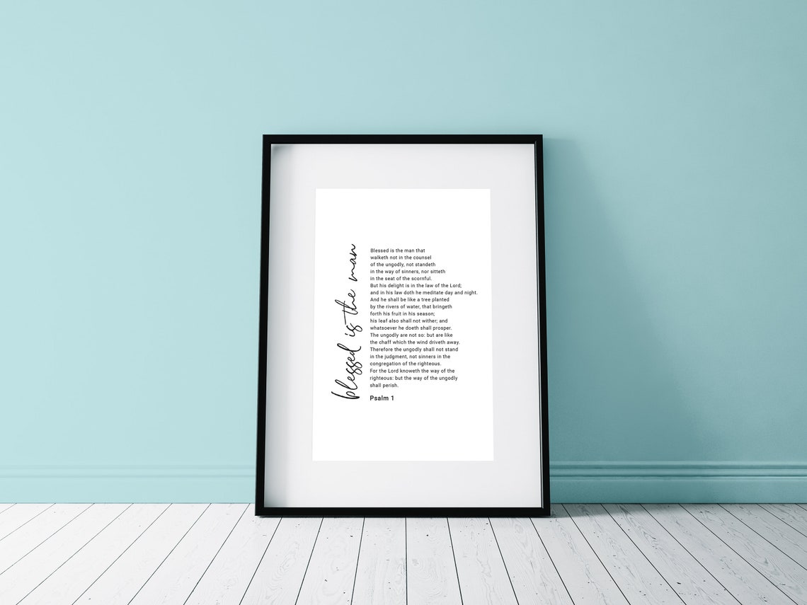Psalm 1, Blessed is the Man That Walketh, Bible Verse Print. Christian ...