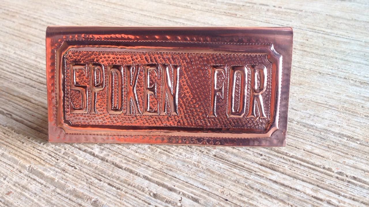 Twelve Custom Hammered Copper Signs Spoken For and Twelve Hammered ...