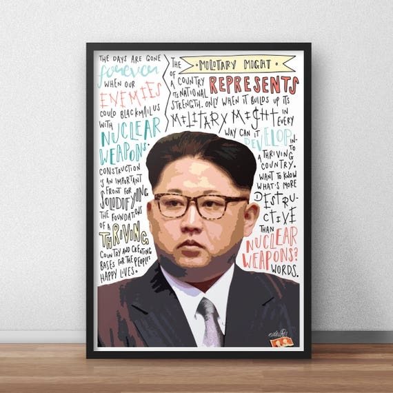 Kim Jong Un print / poster hand drawn typography quotes | Etsy