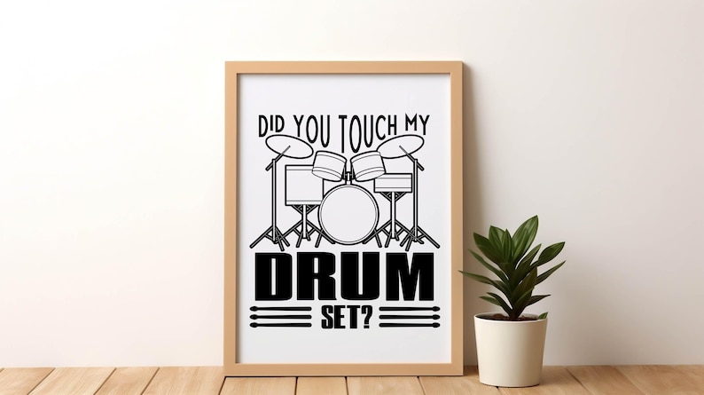 Step Brothers SVG File – “did You Touch My Drum Set?” – Drum Set Quote ...