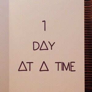 One Second One Minute One Hour One Day at A Time ODAAT - Etsy
