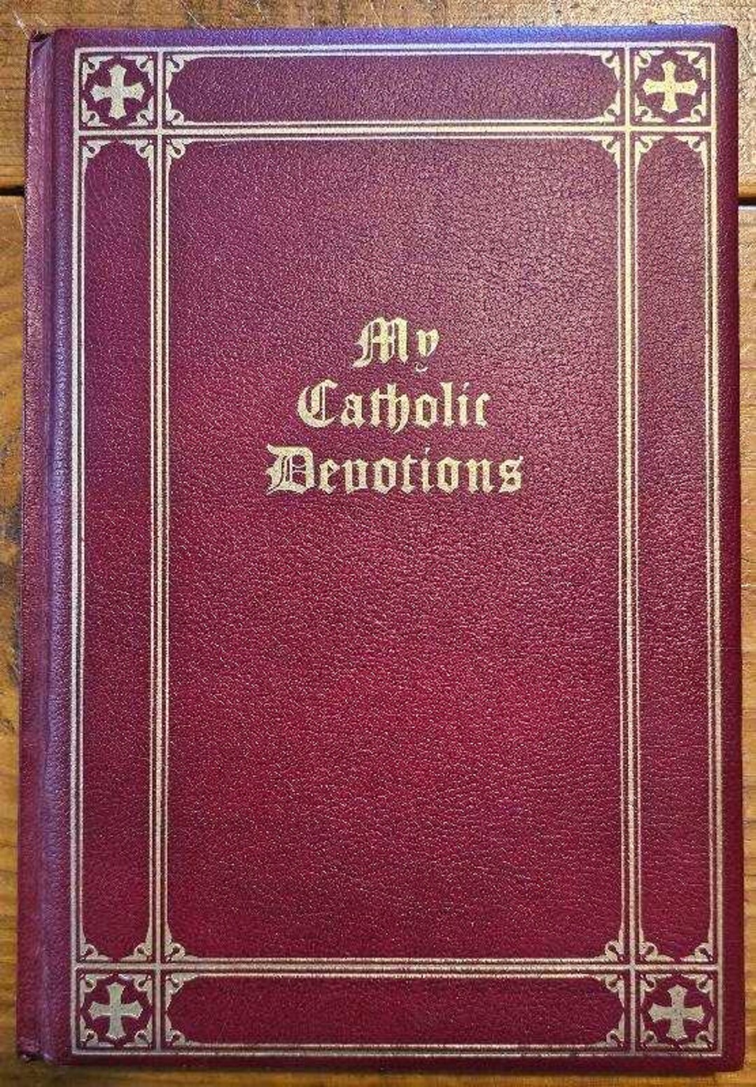 My Catholic Devotions Hardback Book, Red and Gilt Cover, 1970 Edition ...