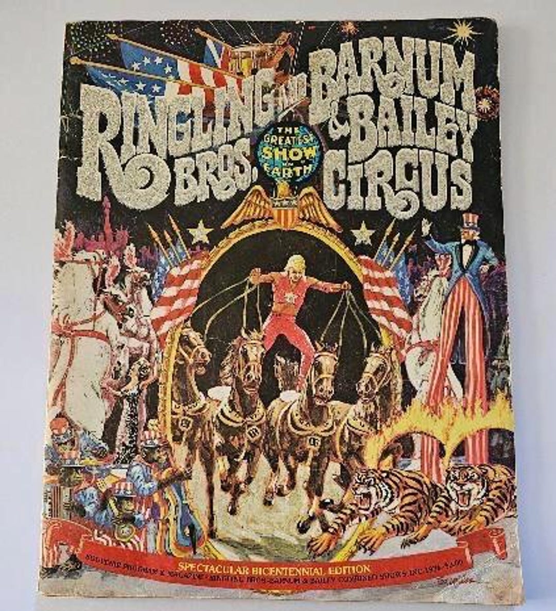 1976 Bicentennial Edition of Ringling Bros. and Barum and Bailey Circus ...