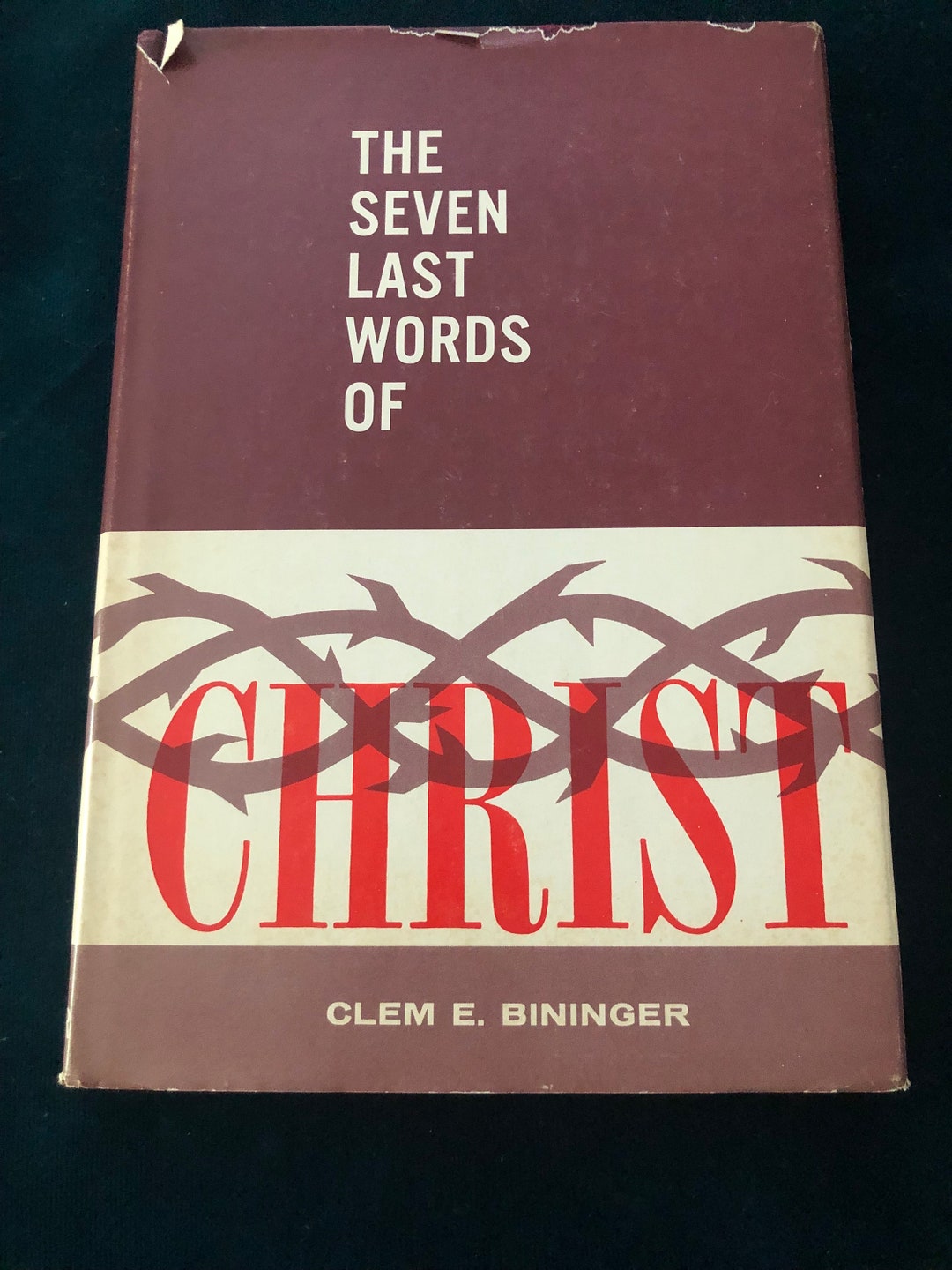 The Last Seven Words of Christ by Clem E. Bininger 1969 - Etsy