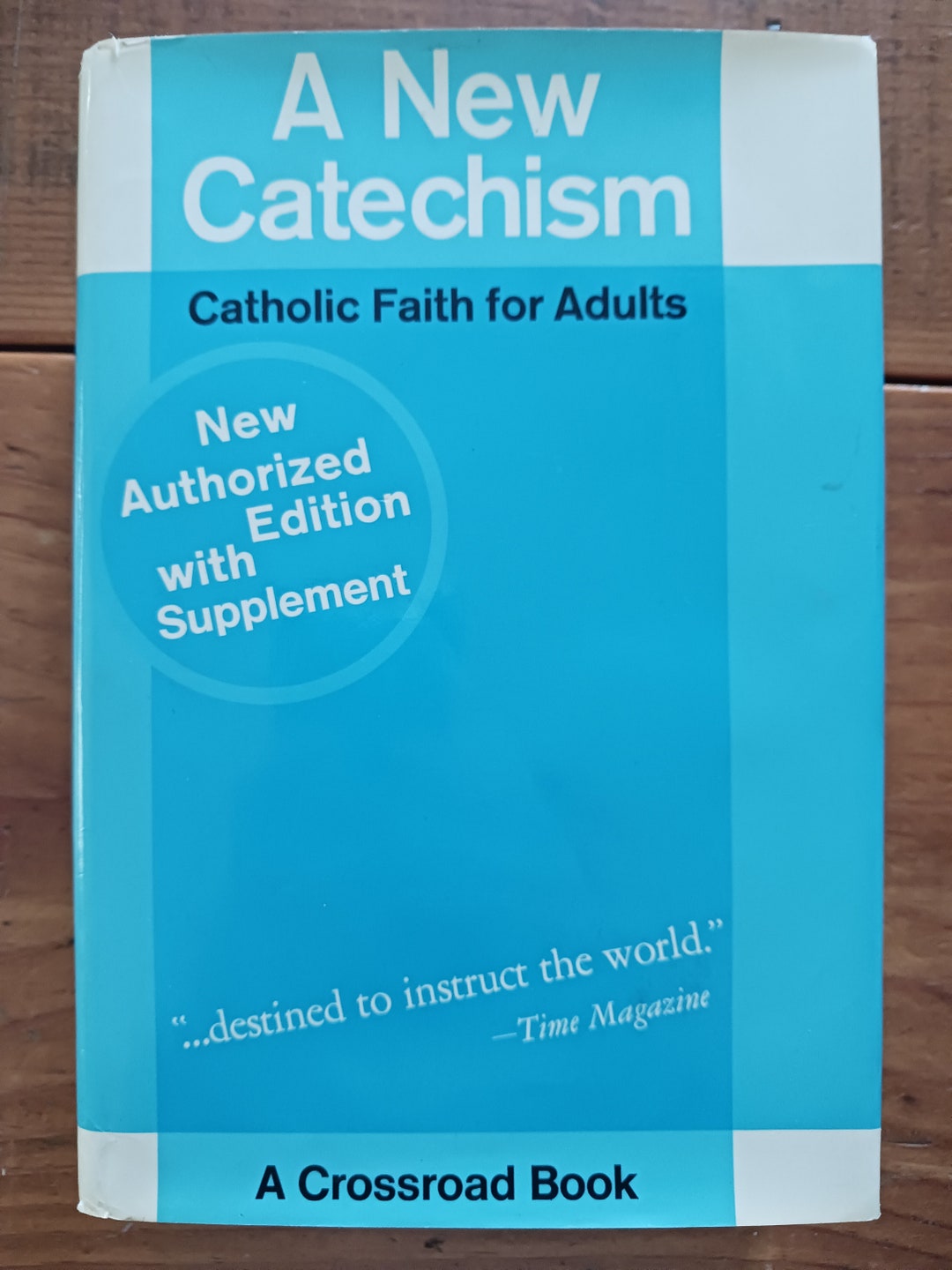 1973 Edition of "a New Catechism: Catholic Faith for Adults" From ...