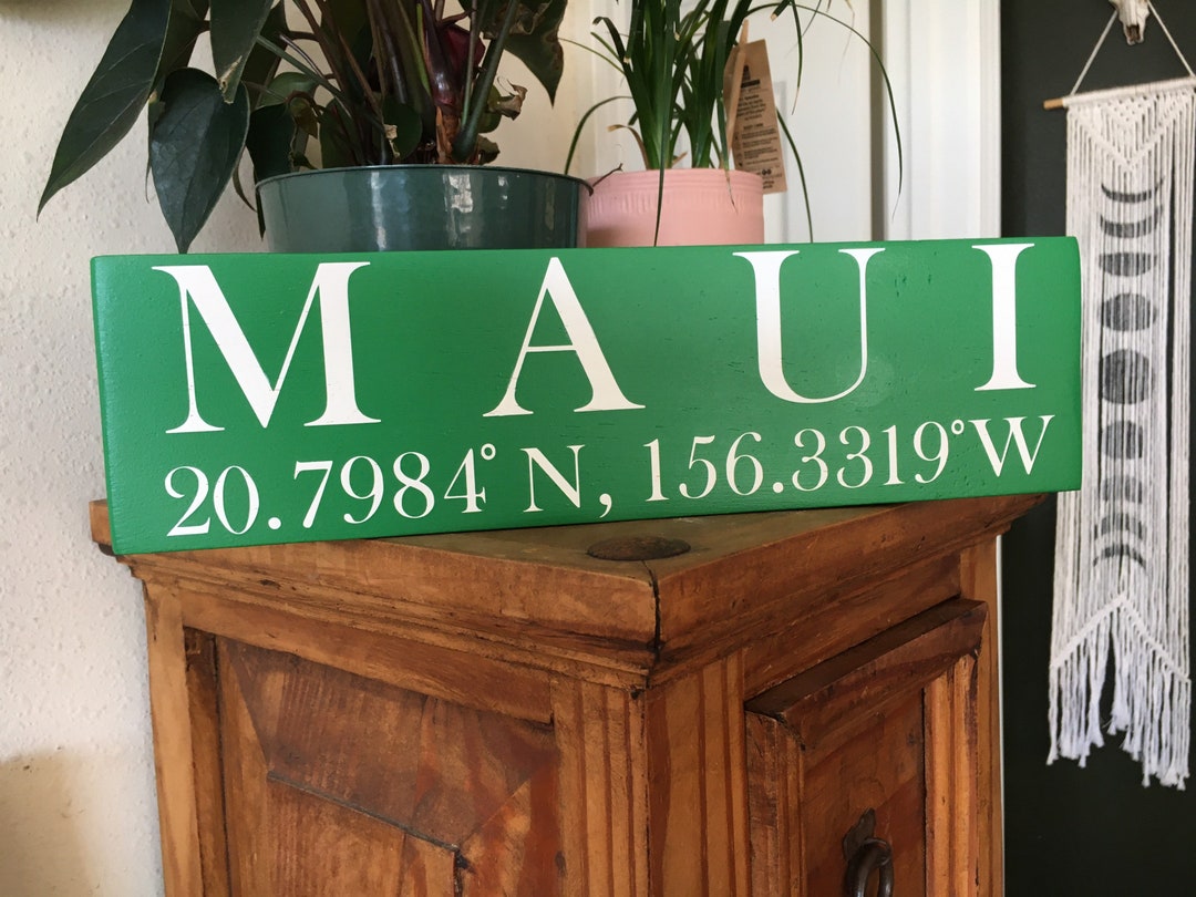 Maui Coordinates Wood Sign - Etsy