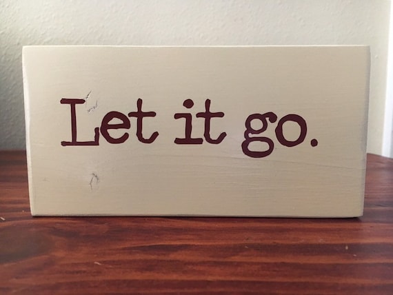 Let It Go Mini Sign Shelf Sitter Mini Wood Sign | Etsy