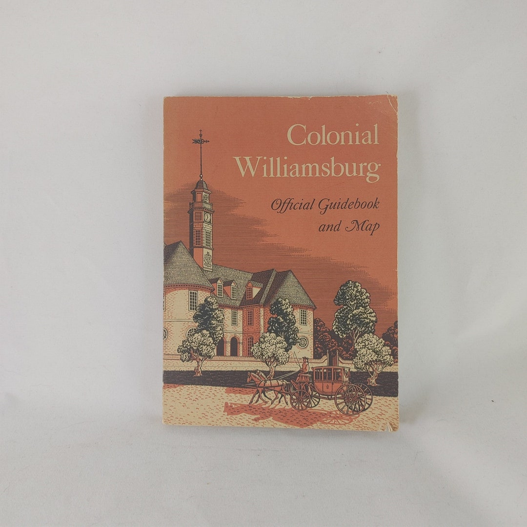1955 Colonial Williamsburg Guidebook and Map, Williamsburg VA, Virginia ...