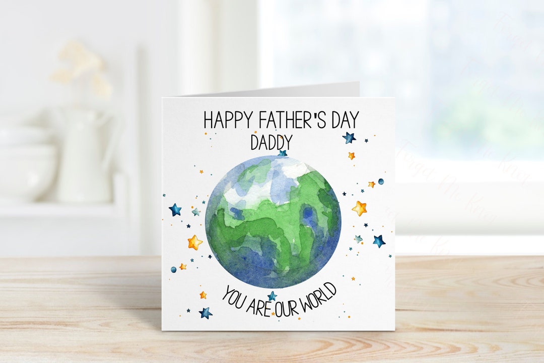 Personalised Father's Day Card, Daddy You Are Our World, Fathers Day ...