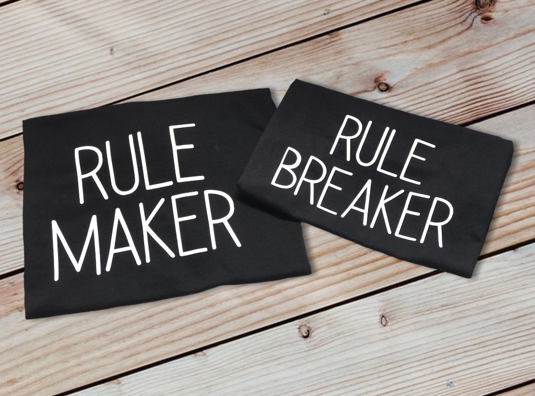 Rule Maker Rule Breaker Family Matching T-shirts - Etsy