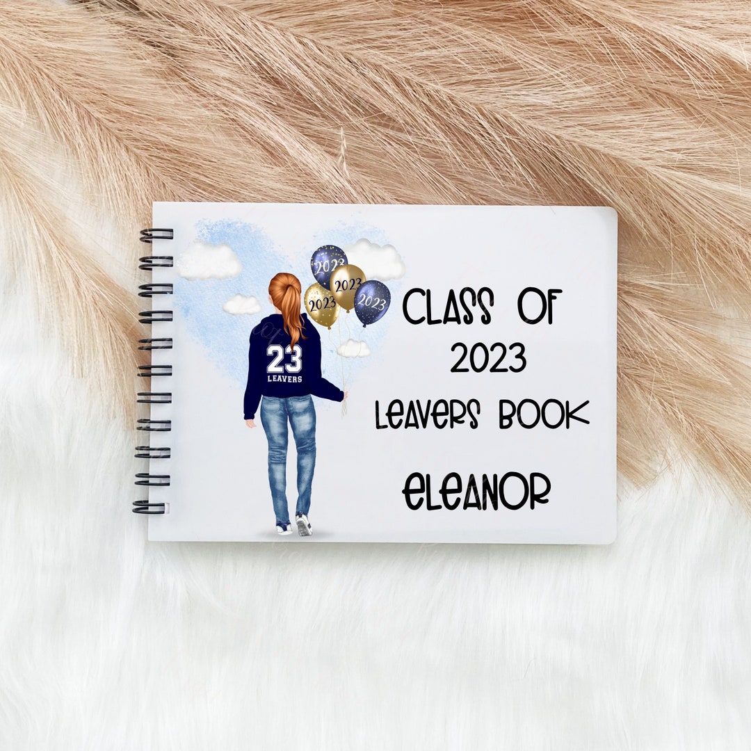 2023 Leavers Notebook, Leavers Book, Class of 2023 Leavers, School ...