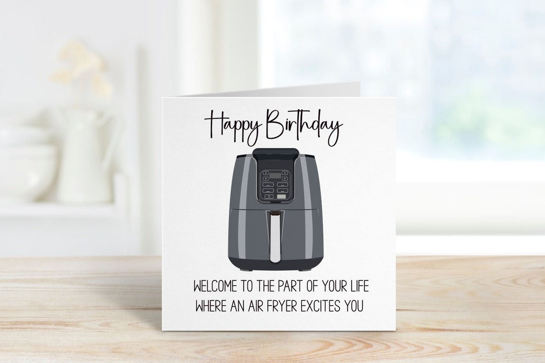 Air Fryer Birthday Card, Personalised Birthday Card, Funny Air Fryer ...