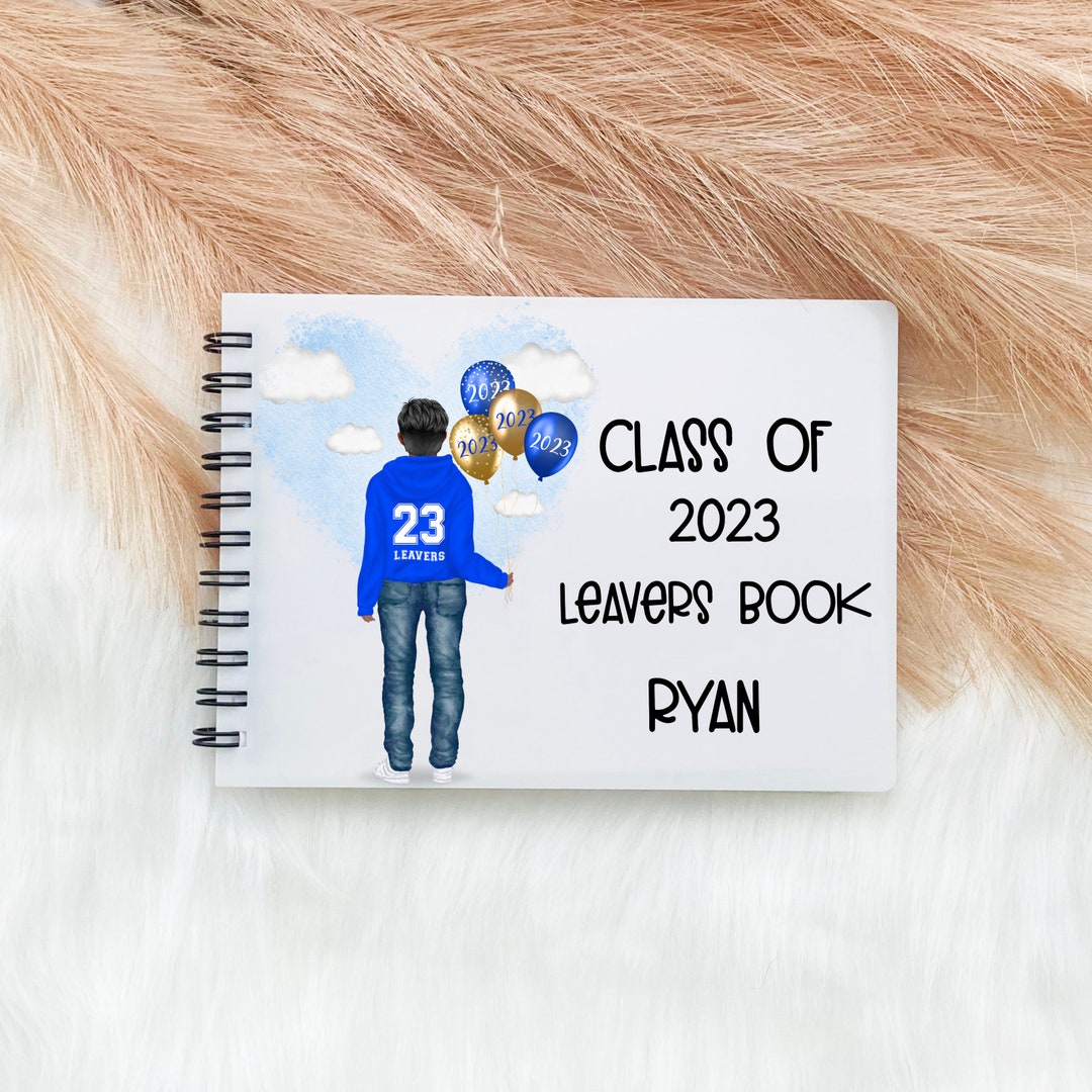 2023 Leavers Notebook, Leavers Book, Class of 2023 Leavers, School ...