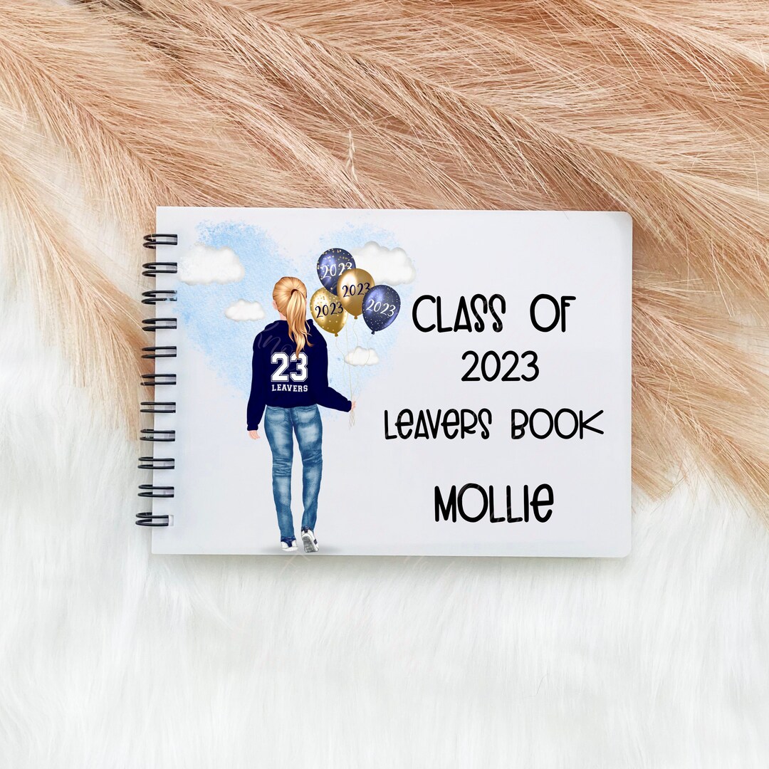 2023 Leavers Notebook, Leavers Book, Class of 2023 Leavers, School ...