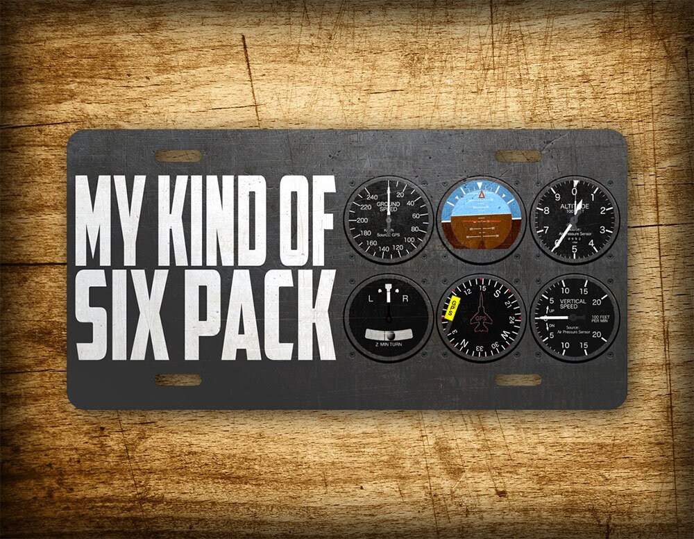 My Kind Of Six Pack Funny Pilots License Plate PERFECT PILOTS | Etsy