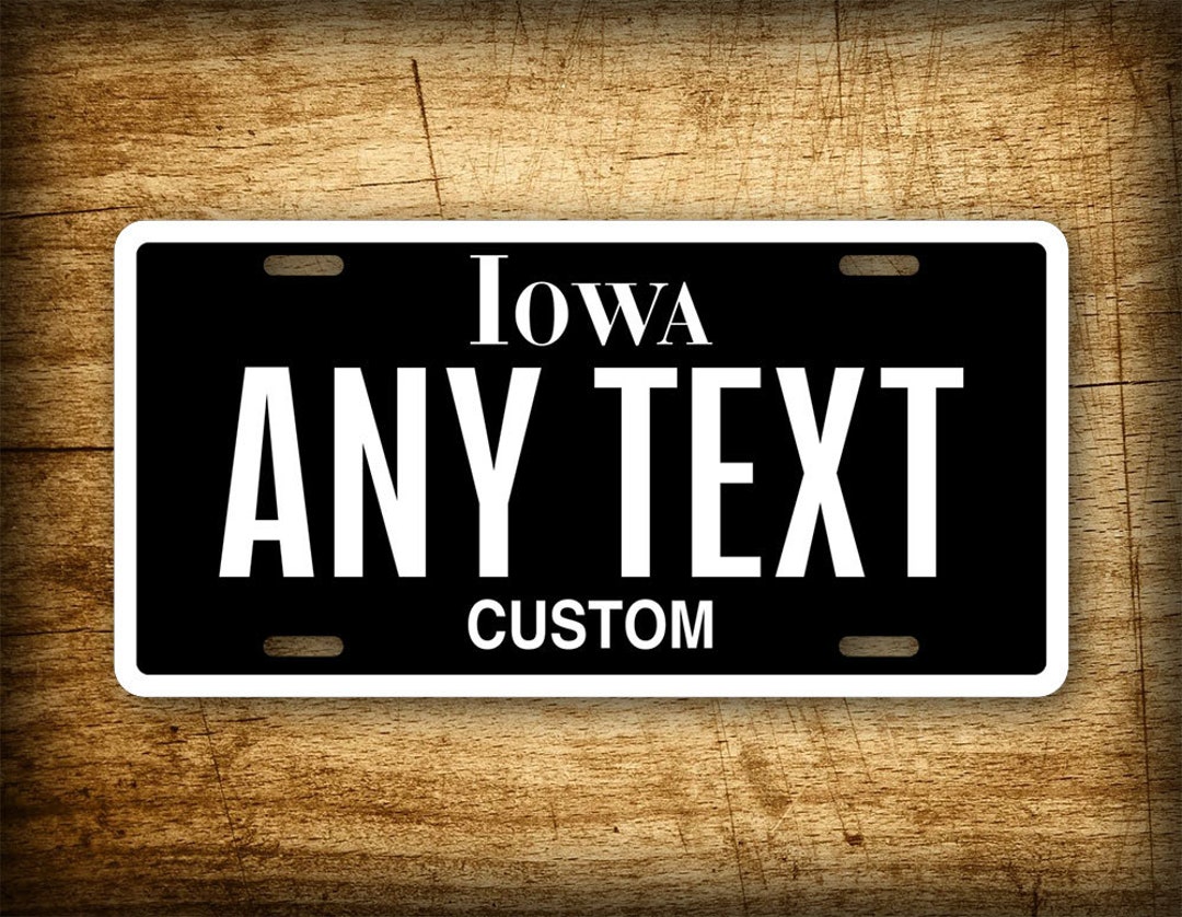 Personalized Iowa State Custom 6x12 Novelty License Plate - Etsy