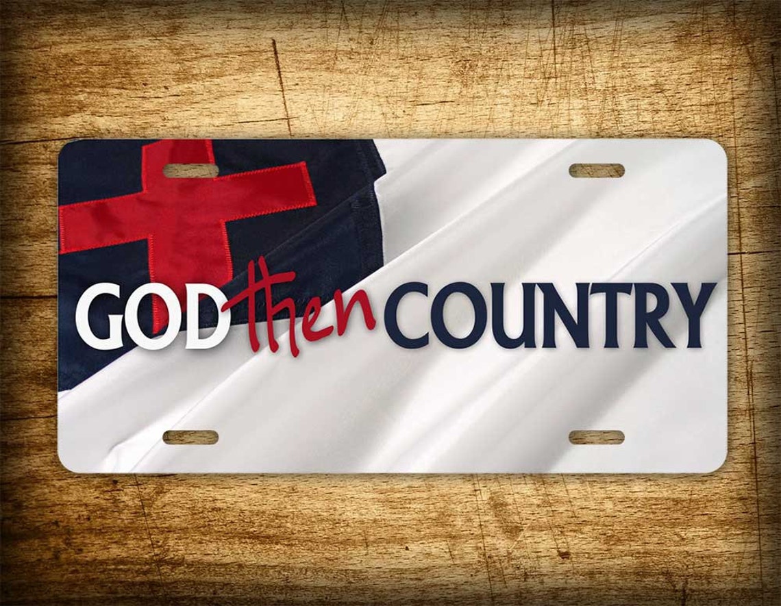 Christian Flag License Plate With Text god Then - Etsy