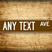 Personalized 4x18 Brown Street Sign ANY TEXT Customized Decorator Road ...