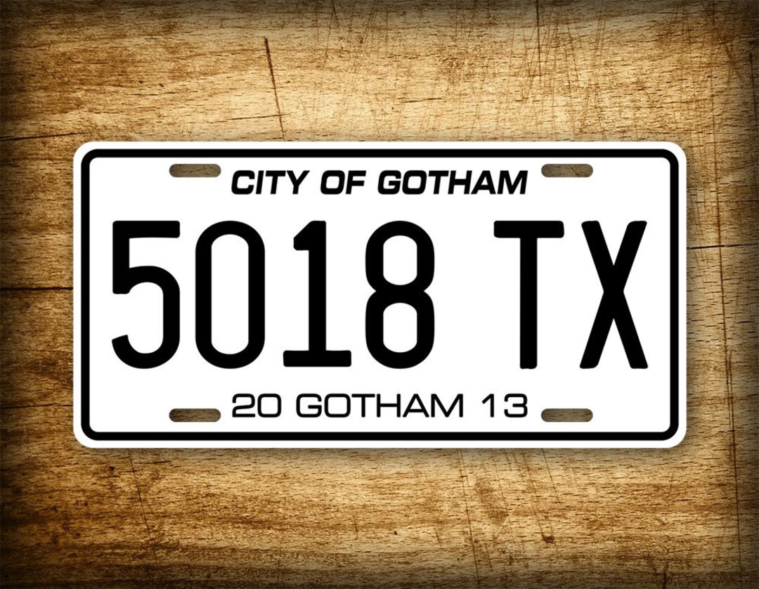 Batman CITY OF GOTHAM License Plate Dark Knight Replica Movie Prop 5018 ...