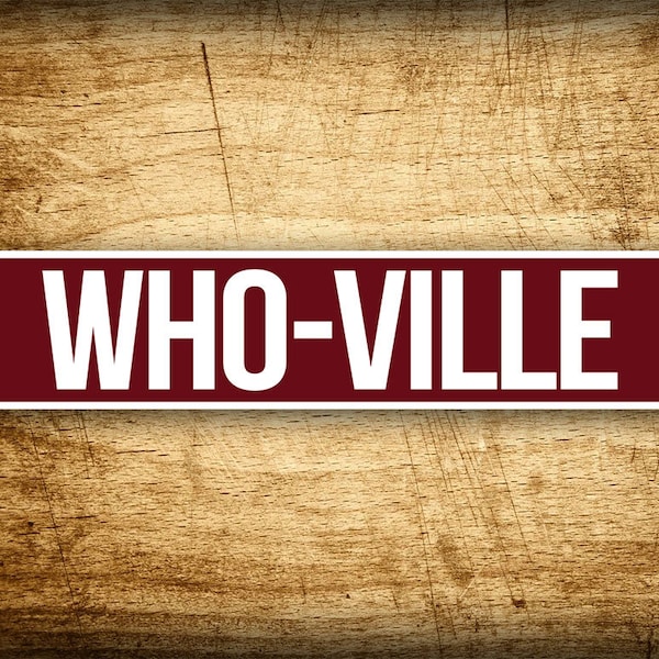 Whoville Sign - Etsy