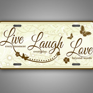 Live Laugh Love License Plate Butterflies and Flowers Auto Tag 6x12 ...
