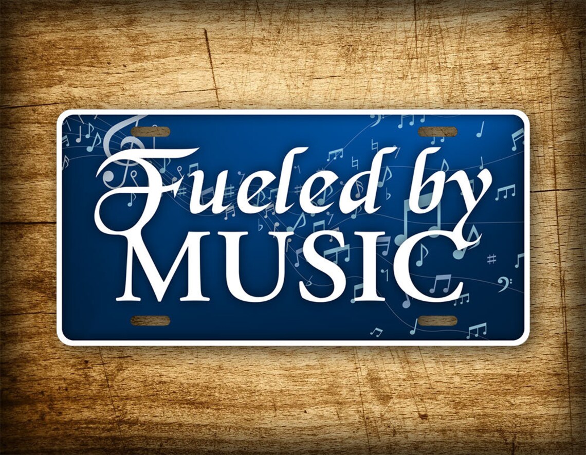 Fueled by Music License Plate Musician Auto Tag 6x12 - Etsy