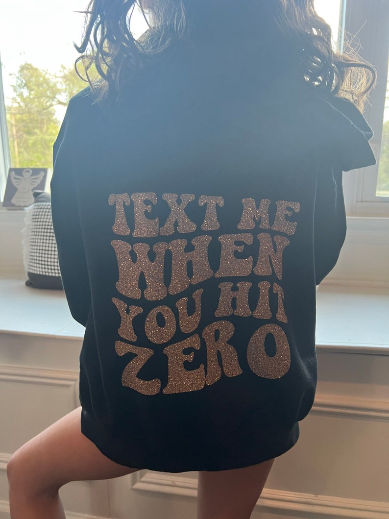 Cheer Shirt, Cheer Zip Up, Text Me When You Hit Zero Shirt, Text Me ...