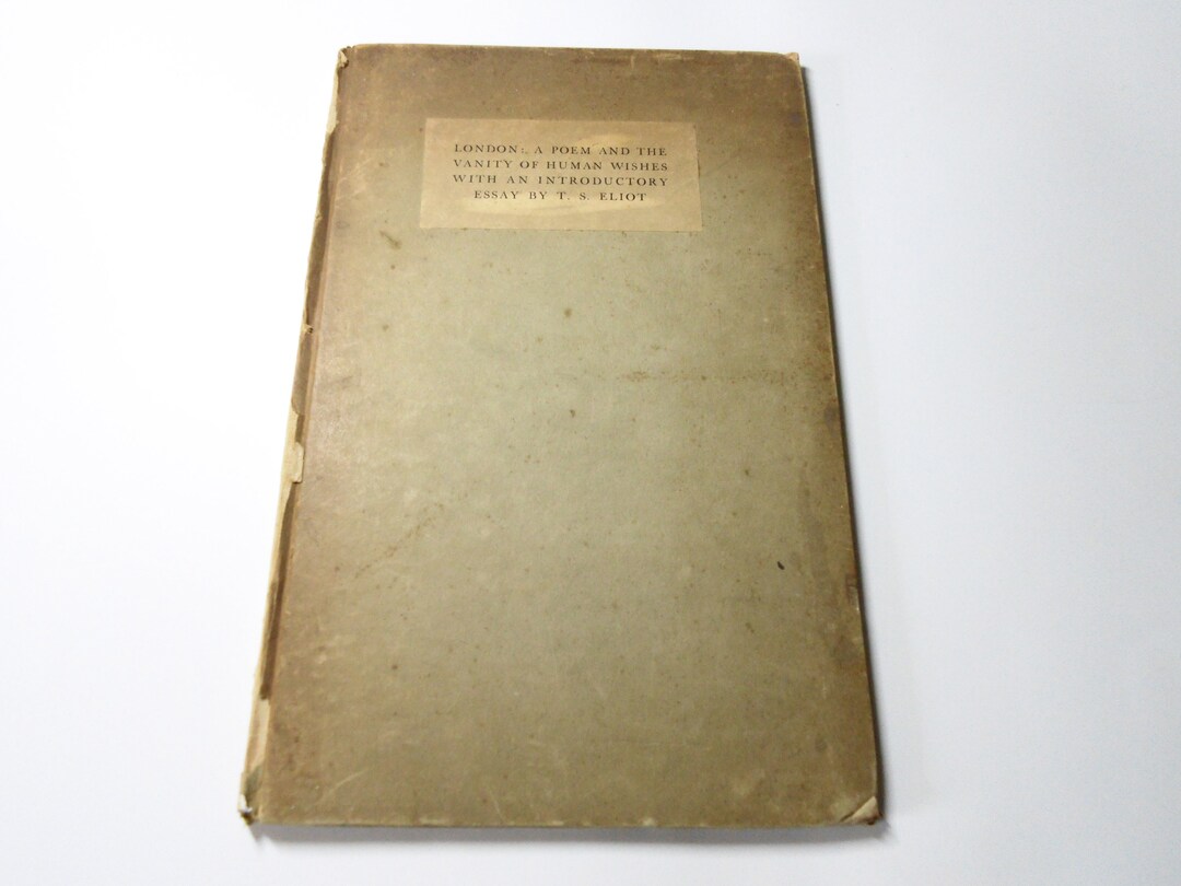 London: A Poem and the Vanity of Human Wishes by Samuel Johnson With an ...