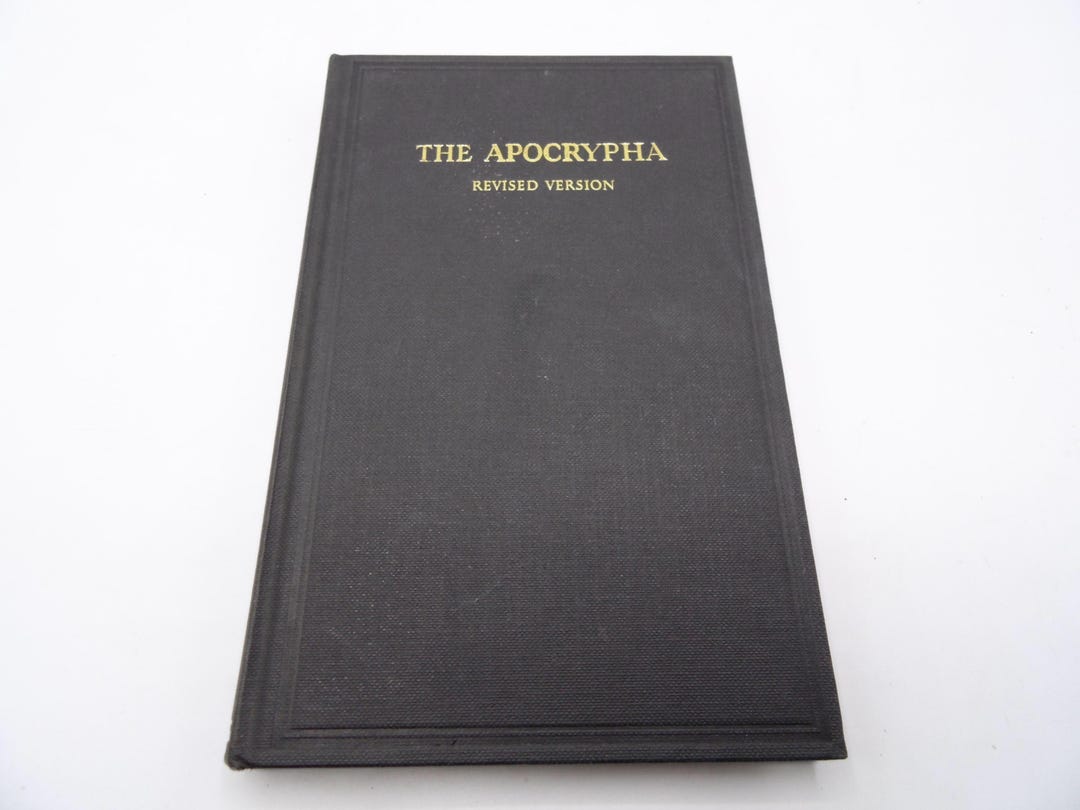 The Books Called Apocrypha the Revised Version, 1898, Oxford Uni Press ...