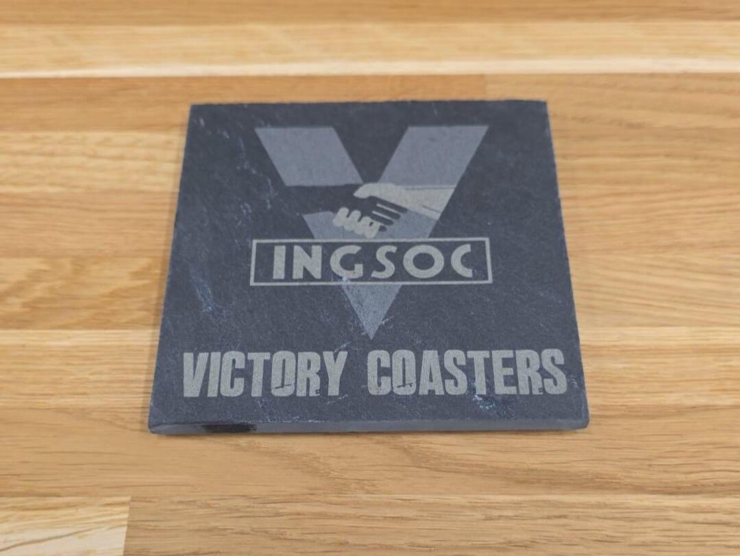 1984 Inspired Coaster - INGSOC - Victory - George Orwell - Etsy