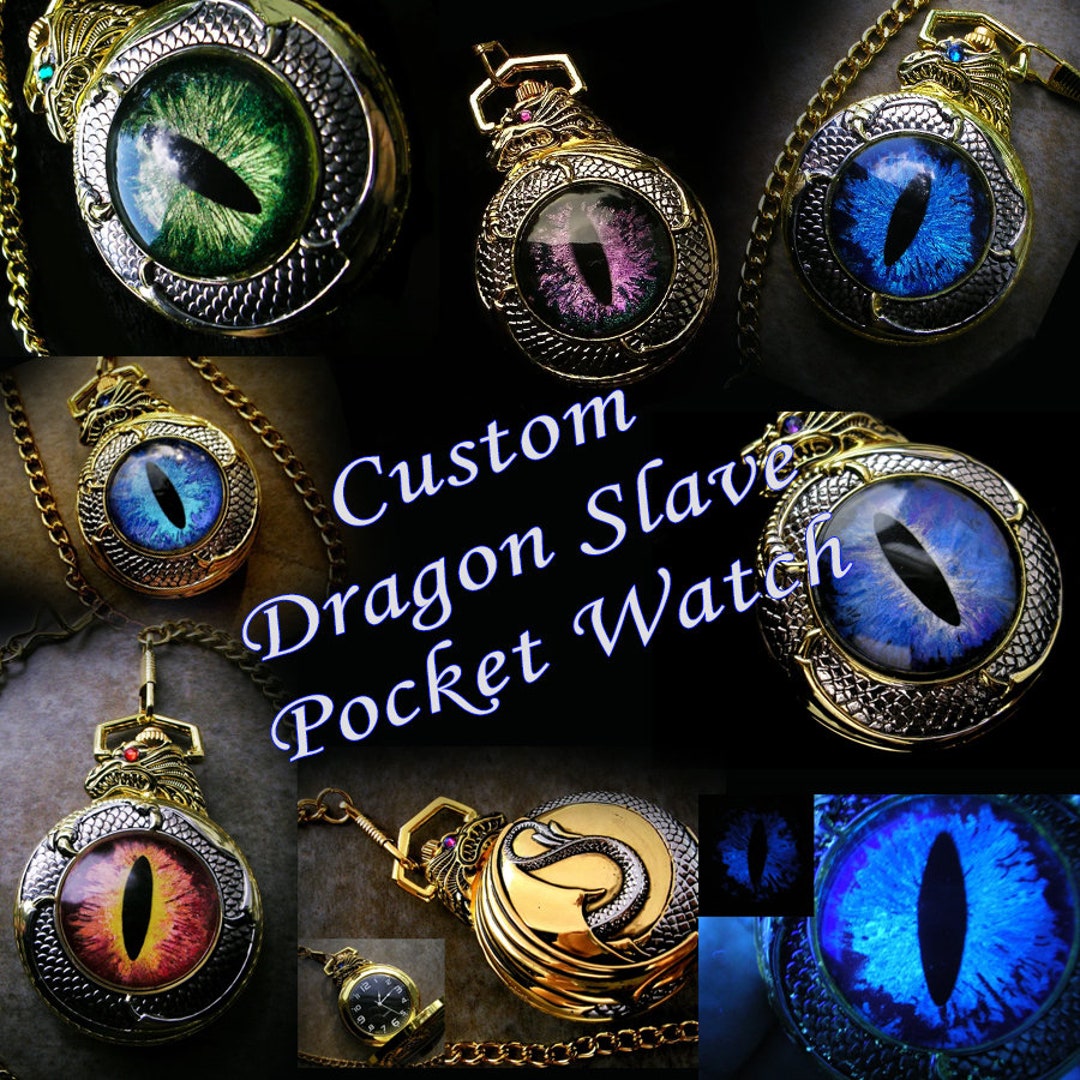 CUSTOM for You - Dragon Slave Pocket Watch - Slit Pupil - You Choose ...