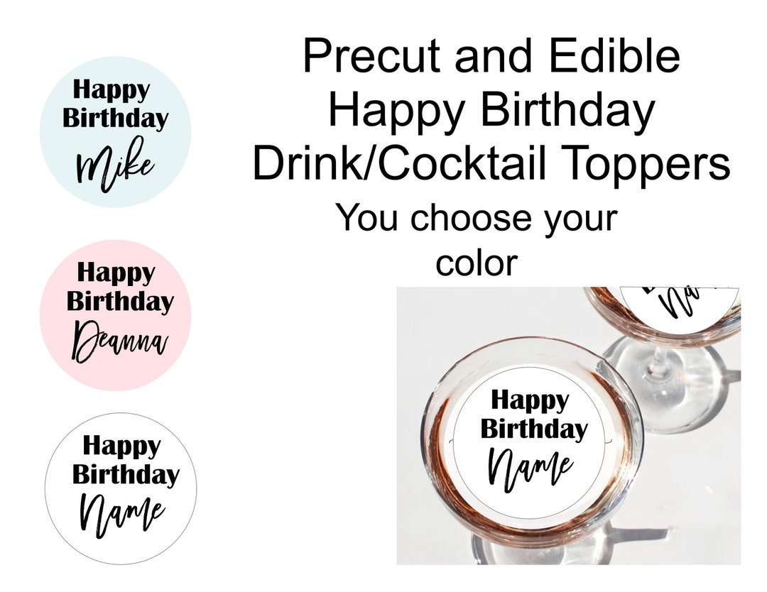 Edible Happy Birthday Drink / Cocktail Toppers - Etsy