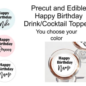 Edible Happy Birthday Drink / Cocktail Toppers - Etsy