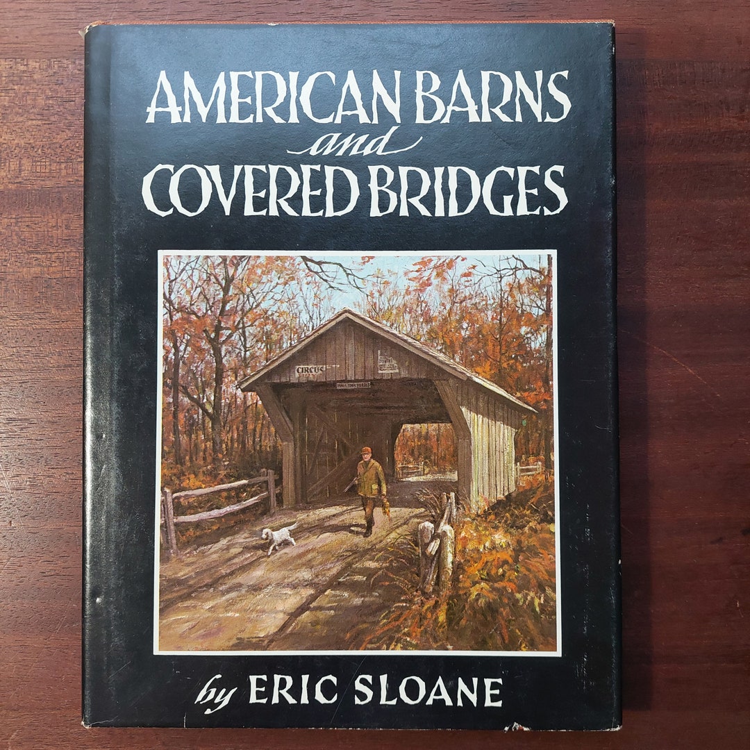 Eric Sloan , American Barns and Covered Bridges - Etsy