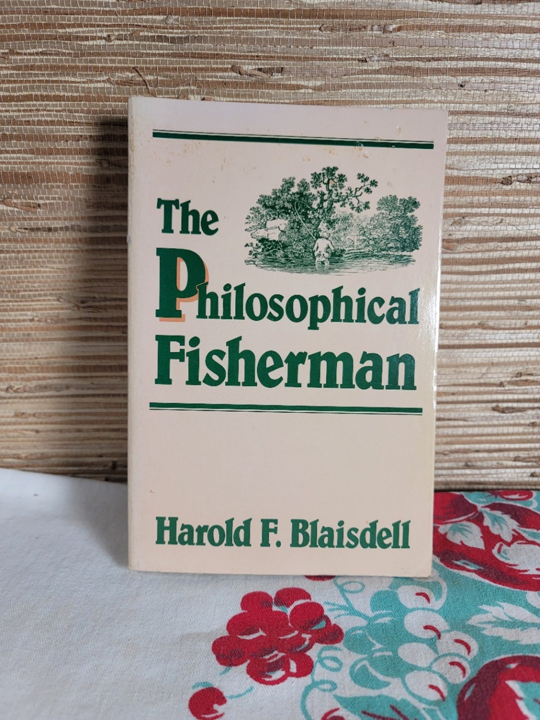 Vintage Trade Paperback Book the Philosophical Fisherman Harold F ...