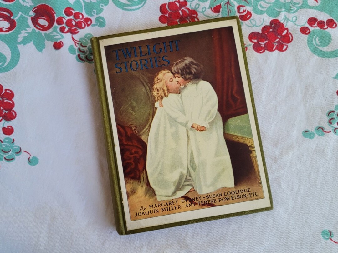 Twilight Stories - Antique Childrens Book by Sydney Coolidge Miller ...