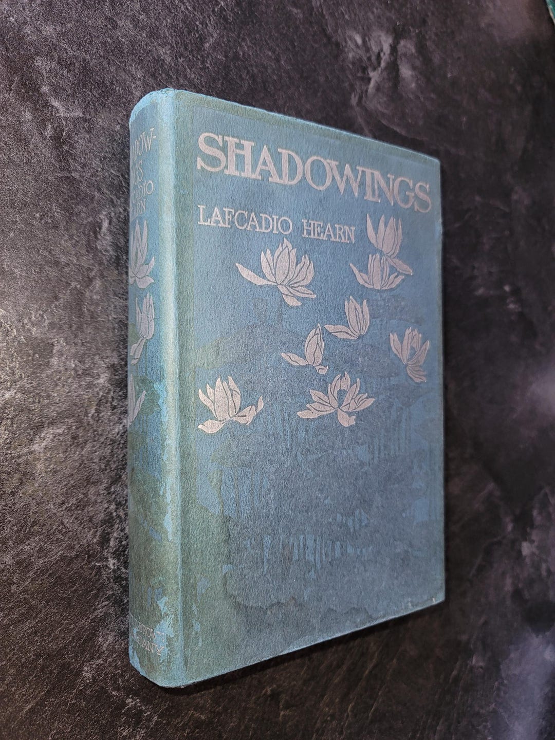 Vintage Book-shadowings by Lafcadio Hearn-little Brown 1900 Lecturer on English Literature ...