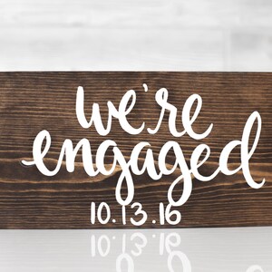 Hand Painted Calligraphy Wooden We're Engaged 6x12 Sign - Etsy