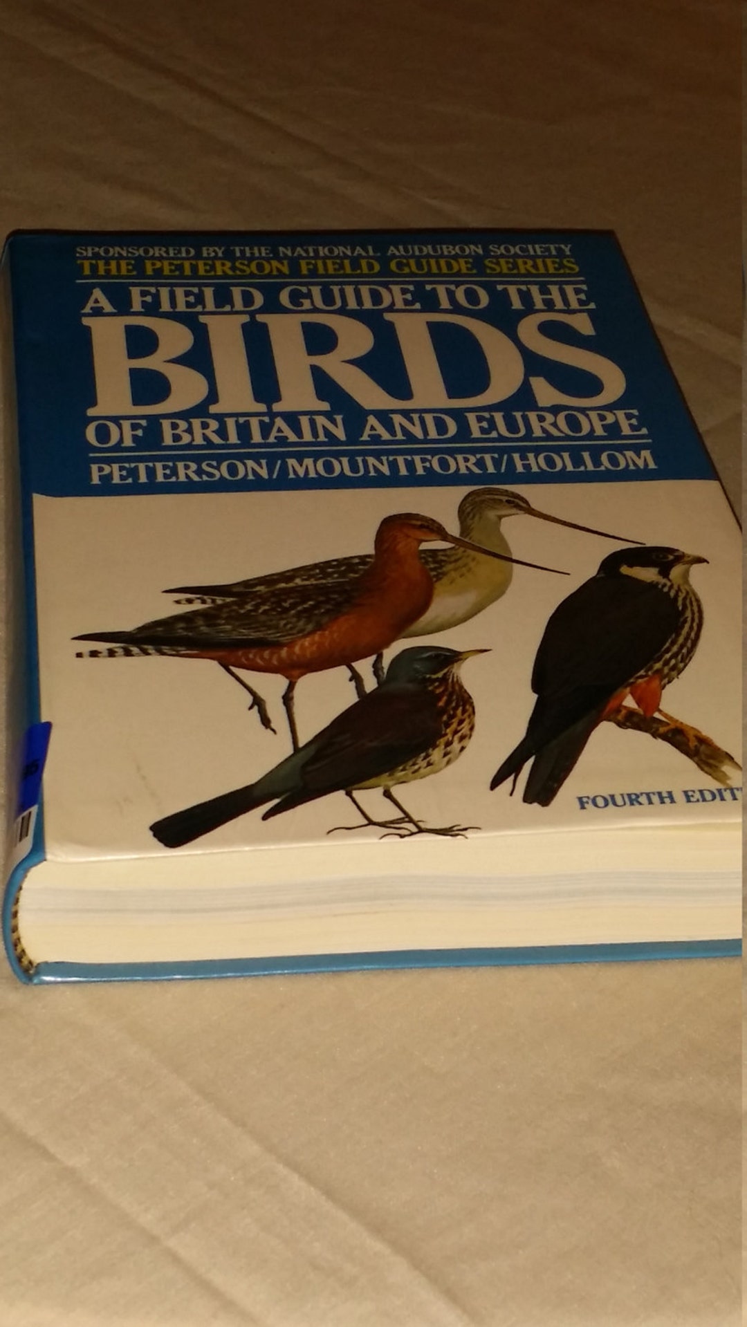 The Peterson Field Guide Series: A Field Guide to the Birds of Britain ...