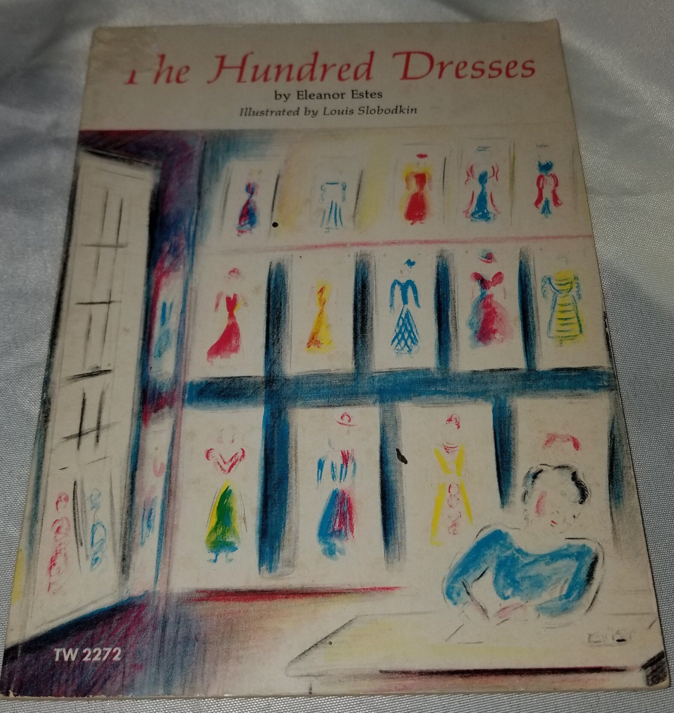 The Hundred Dresses by Eleanor Estes, Illustrated by Louis Slobodkin ...