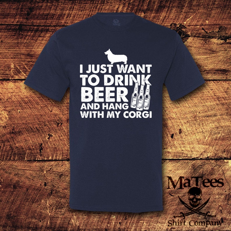 Corgi, Corgi Shirt, Corgi Gifts, Welsh Corgi, Beer, Beer Shirt ...