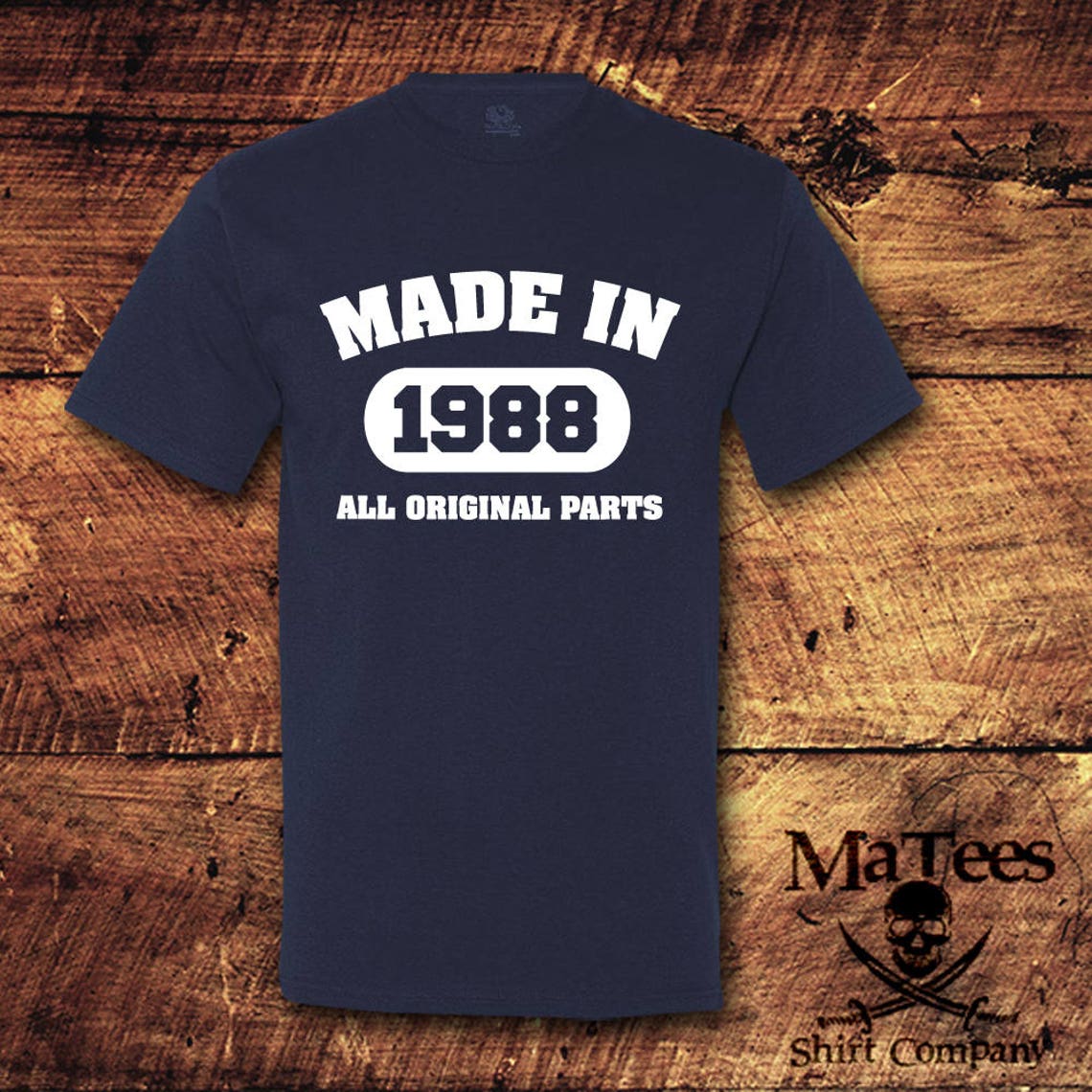 Made in 1988, All Original Parts, Made in 1988 Shirt, 36th Birthday, 36 ...